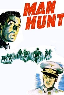 Man Hunt | Audience Reviews | Rotten Tomatoes