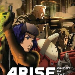 Ghost in the Shell Arise: Border 4: Ghost Stands Alone - Rotten Tomatoes