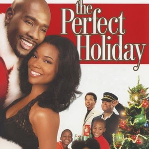 The Perfect Holiday - Rotten Tomatoes