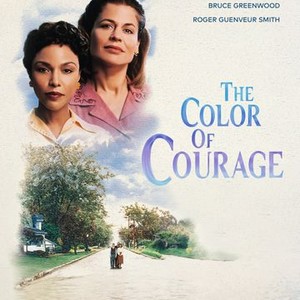 The Color of Courage - Rotten Tomatoes