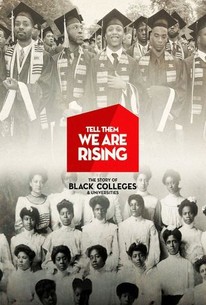Tell Them We Are Rising: The Story of Black Colleges and Universities ...