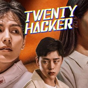 Twenty Hacker - Rotten Tomatoes