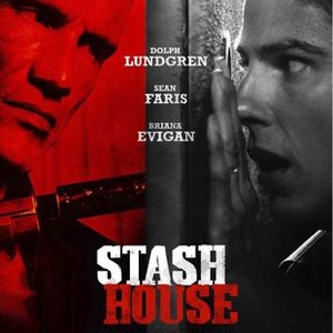 Stash House - Rotten Tomatoes