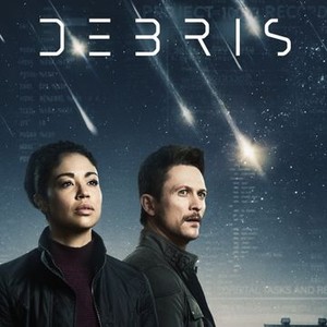 Debris - Rotten Tomatoes
