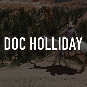 Doc Holliday - Rotten Tomatoes