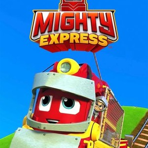 Mighty Express - Rotten Tomatoes
