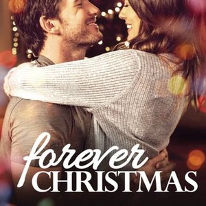 Forever Christmas - Rotten Tomatoes