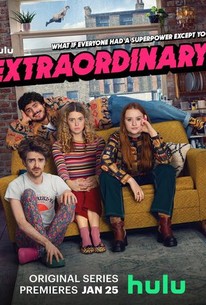 Extraordinary | Rotten Tomatoes