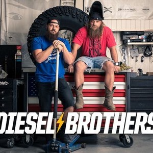 Diesel Brothers - Rotten Tomatoes