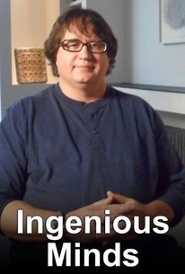 Ingenious Minds | Rotten Tomatoes