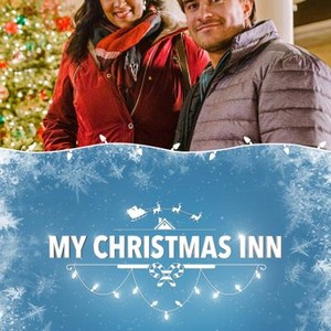 My Christmas Inn - Rotten Tomatoes