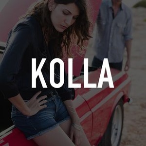Kolla - Rotten Tomatoes