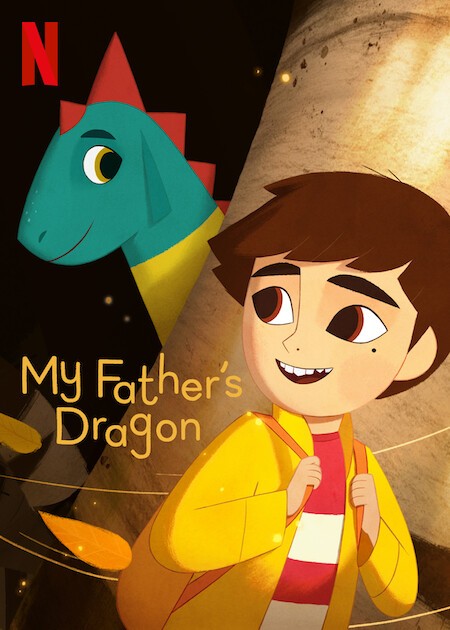 My Father's Dragon | Rotten Tomatoes