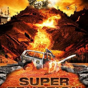 Super Eruption - Rotten Tomatoes