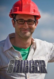 Build It Bigger: Season 3 | Rotten Tomatoes