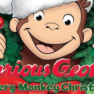 Curious George: A Very Monkey Christmas (2009) - Rotten Tomatoes