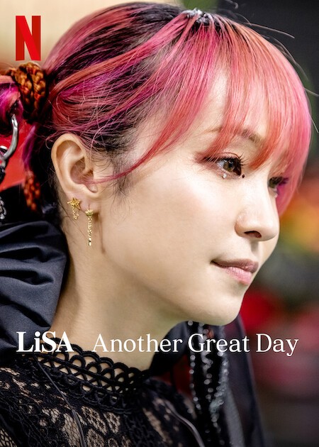 LiSA Another Great Day | Rotten Tomatoes