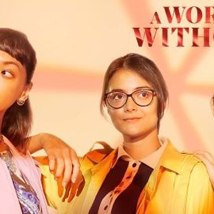 A World Without - Rotten Tomatoes