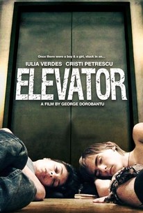 Elevator (2008) | Rotten Tomatoes