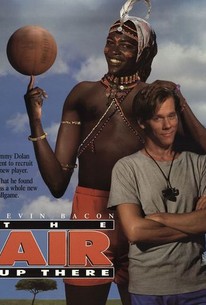 The Air Up There (1994) | Rotten Tomatoes