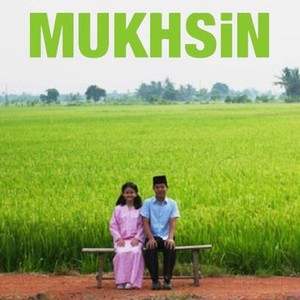 Mukhsin - Rotten Tomatoes