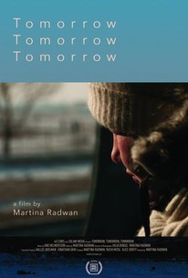 Tomorrow, Tomorrow, Tomorrow | Rotten Tomatoes