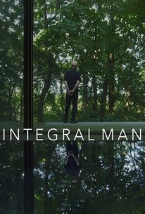 Integral Man | Reviews | Rotten Tomatoes