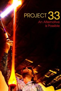Project 33: An Alternative Is Possible | Rotten Tomatoes