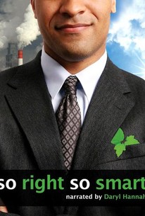 So Right So Smart | Rotten Tomatoes