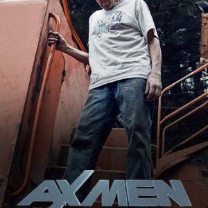 Ax Men - Rotten Tomatoes