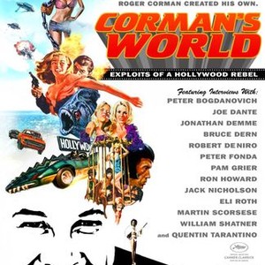 Corman's World: Exploits of a Hollywood Rebel - Rotten Tomatoes