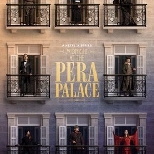 Midnight at the Pera Palace - Rotten Tomatoes