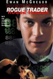 Rogue Trader | Rotten Tomatoes