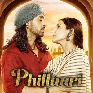Phillauri - Rotten Tomatoes
