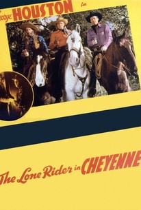 The Lone Rider in Cheyenne | Rotten Tomatoes