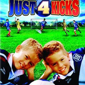 Just 4 Kicks - Rotten Tomatoes