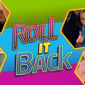 Roll It Back - Rotten Tomatoes