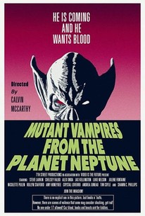 Mutant Vampires From the Planet Neptune | Rotten Tomatoes