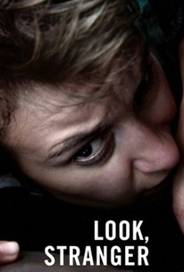 Look, Stranger - Rotten Tomatoes