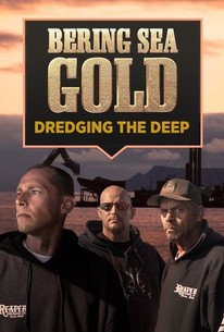 Bering Sea Gold: Dredging the Deep | Rotten Tomatoes
