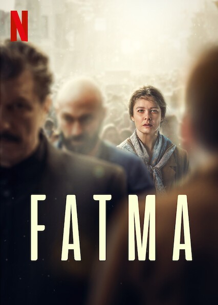 Fatma Pictures | Rotten Tomatoes
