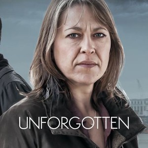 Unforgotten - Rotten Tomatoes