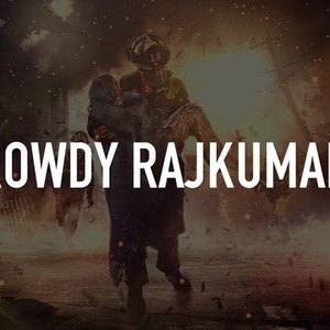 Rowdy Rajkumar - Rotten Tomatoes
