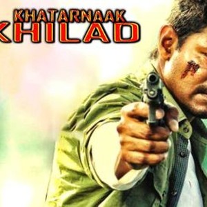 Khatarnak Khiladi - Rotten Tomatoes