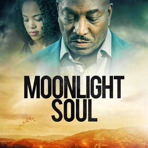 Moonlight Soul - Rotten Tomatoes