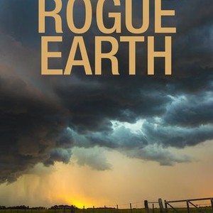 Rogue Earth - Rotten Tomatoes