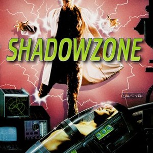 Shadowzone (1990) - Rotten Tomatoes
