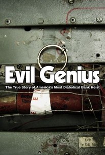 Evil Genius: The True Story of America's Most Diabolical Bank Heist ...
