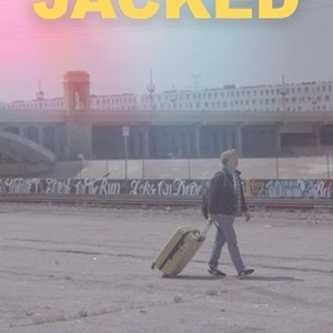 Jacked - Rotten Tomatoes