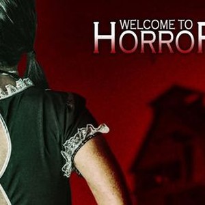 Welcome to Horror - Rotten Tomatoes